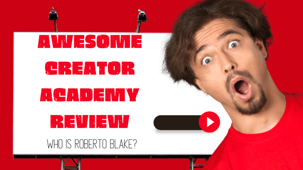 Awesome Creator Academy Review – Is Roberto Blake LEGIT?