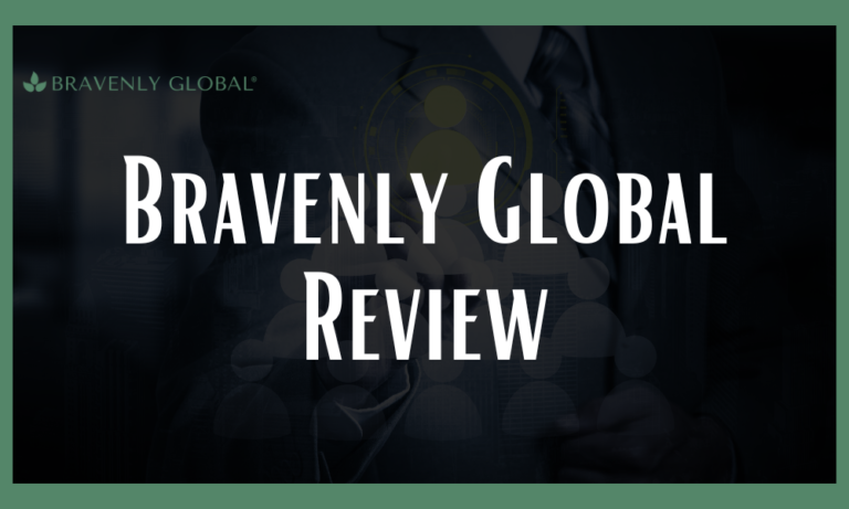 Bravenly Global Review: Is This MLM A Scam Or Legit?